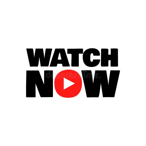 Watch Now Logo Stock Illustrations – 1,733 Watch Now Logo Stock ...