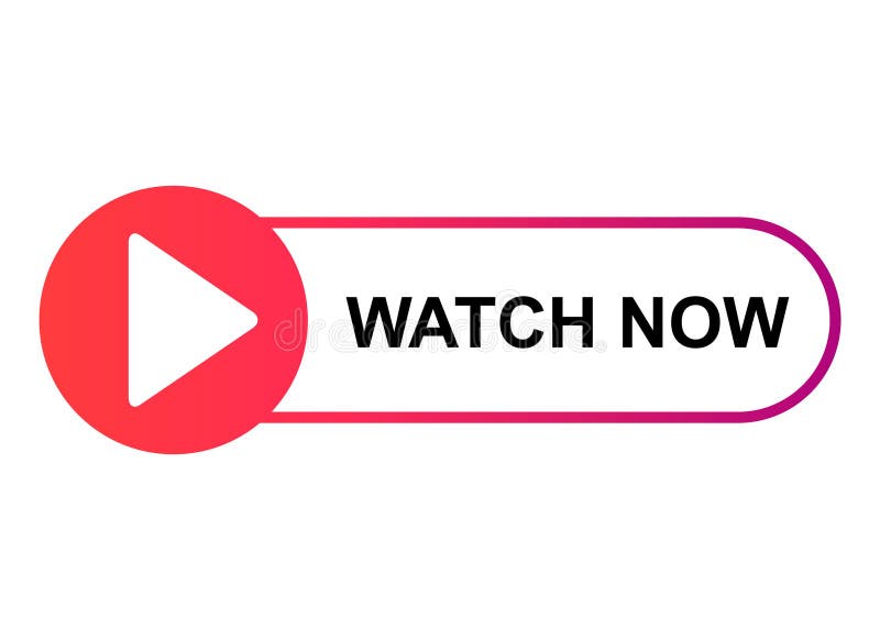 Watch Now Icon, Website Online Button Player Symbol, Play Video Vector ...