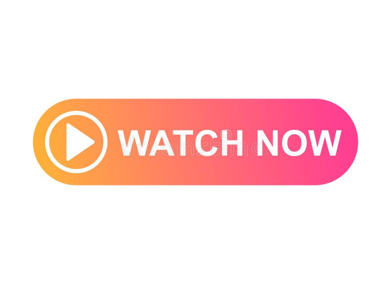 Watch Now Icon, Website Online Button Player Symbol, Play Video Vector ...