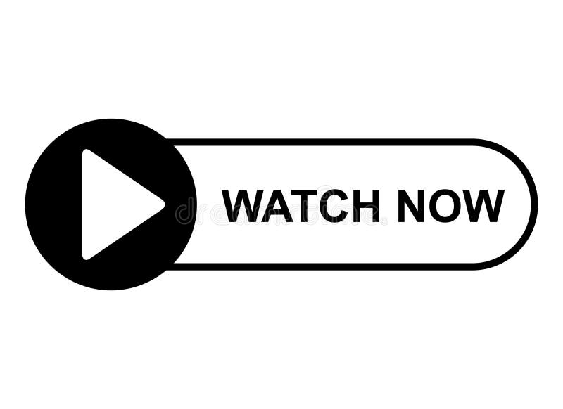 Watch Now Icon, Website Online Button Player Symbol, Play Video Vector ...