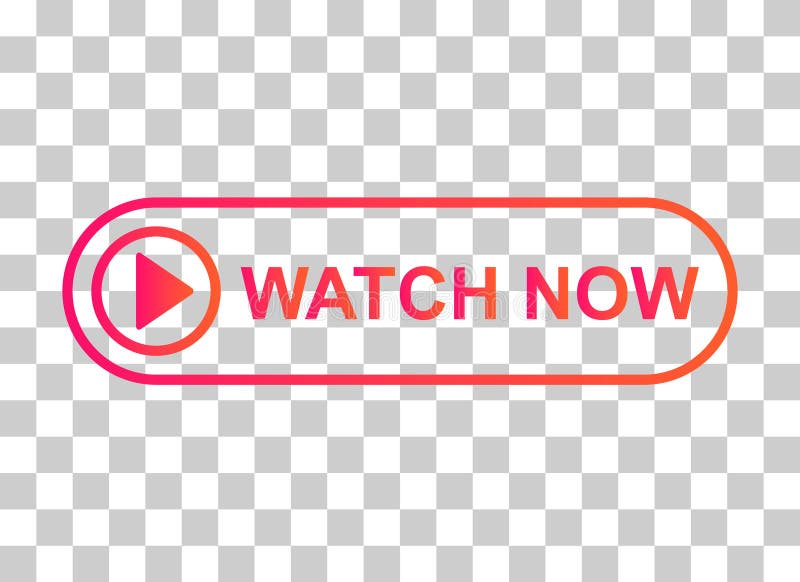 Watch Now Icon, Website Online Button Player Symbol, Play Video Vector ...