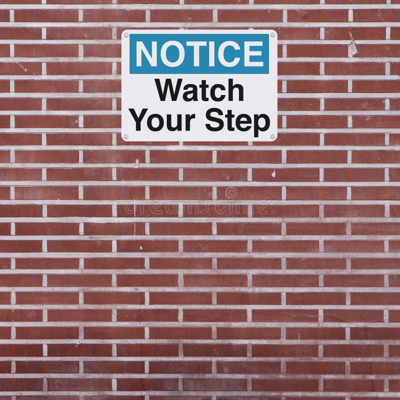 Watch Your Step Sign on Stairs Stock Image - Image of notice, mind ...
