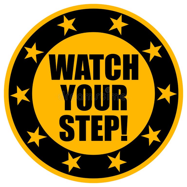 Watch Your Step Stock Illustrations – 795 Watch Your Step Stock ...