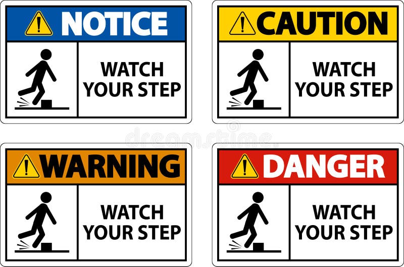 Watch Your Step Sign on White Background Stock Vector - Illustration of ...