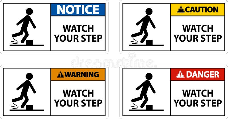 Watch Your Step Sign on White Background Stock Vector - Illustration of ...