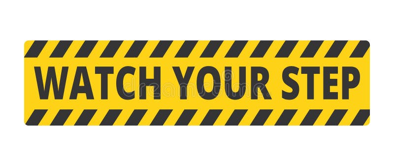 No Step Symbol Sign, Vector Illustration, Isolate on White Background ...