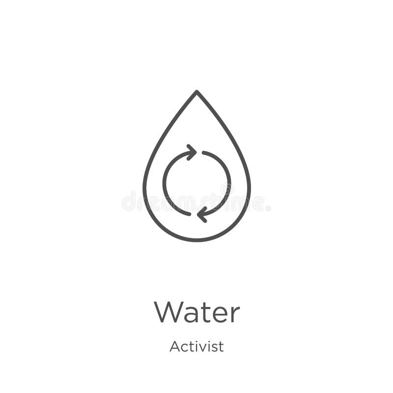 Water Icon Vector From Activist Collection Thin Line Water Outline