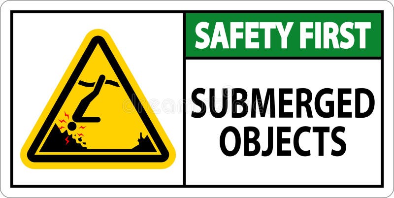 Water Safety First Sign - Submerged Objects Stock Vector - Illustration ...