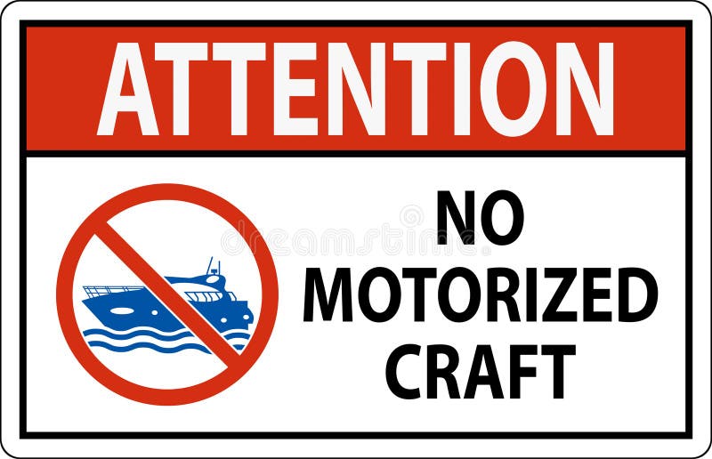 No Motorized Craft Prohibited Sign, No Power Boating Forbidden Modern ...
