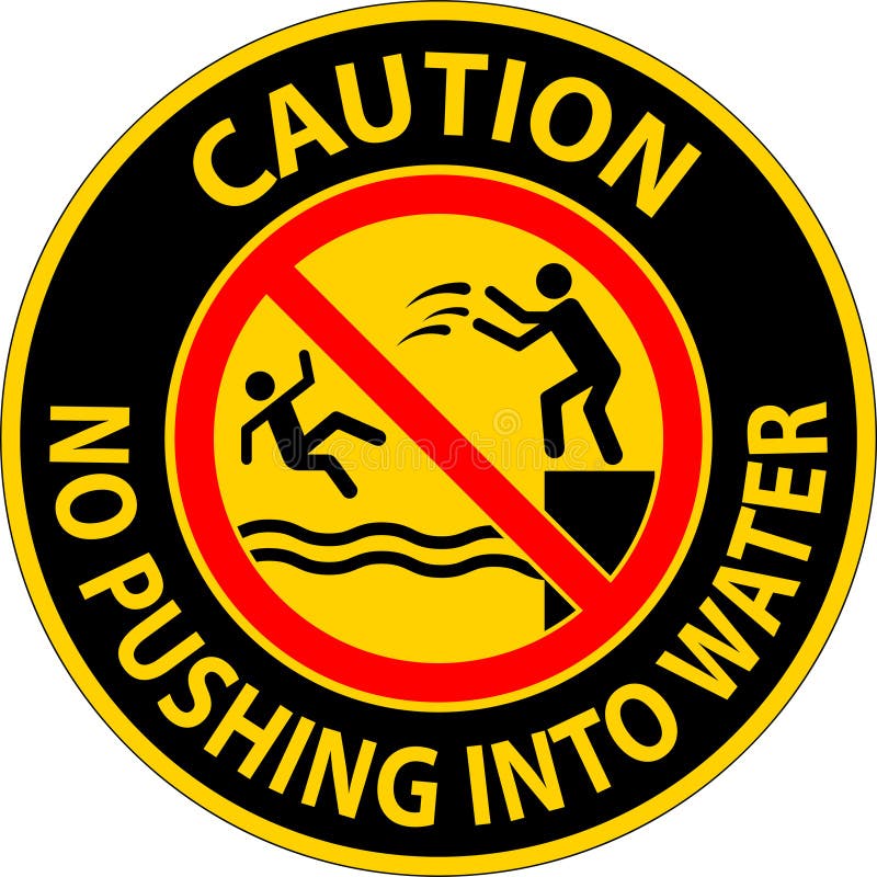 Water Safety Sign Attention, No Pushing into Water Stock Vector ...