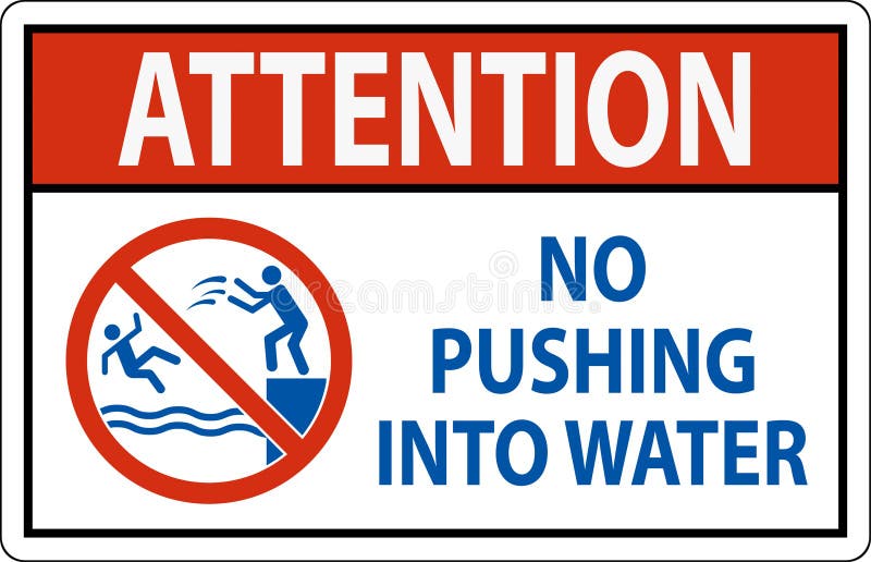 Water Safety Sign Attention, No Pushing into Water Stock Vector ...