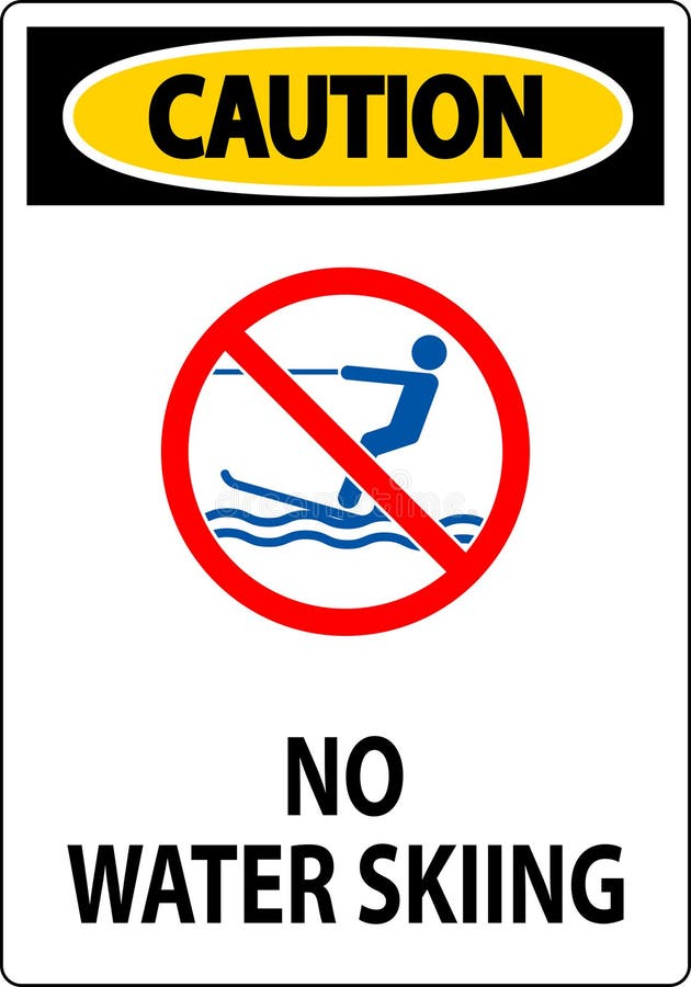 Water Safety Sign Attention, No Water Skiing Stock Vector ...