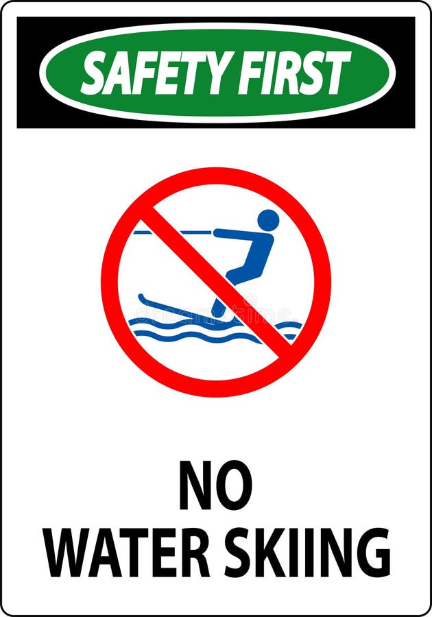 Water Safety Sign Safety First, No Fishing Stock Vector - Illustration ...