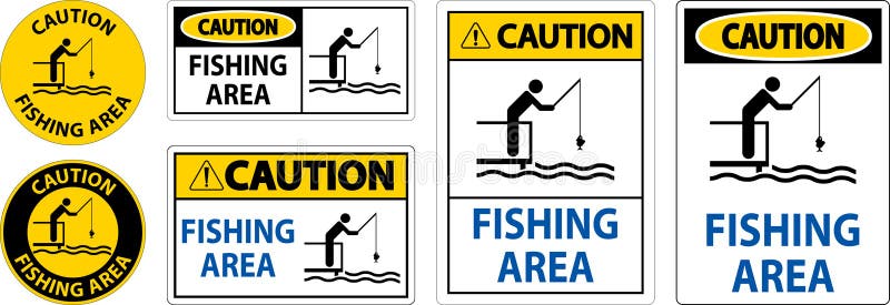 Water Safety Sign Caution -Fishing Area Stock Vector - Illustration of ...