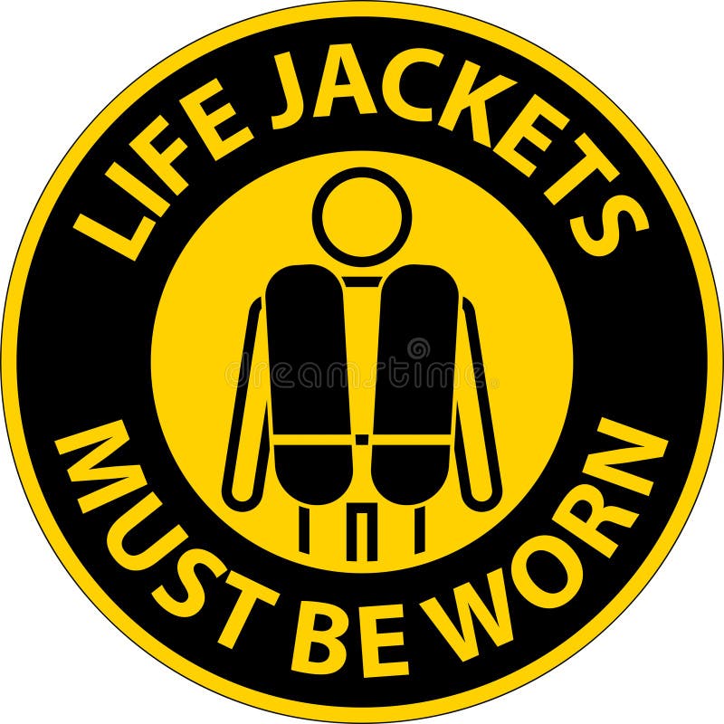 Water Safety Sign Caution, Life Jackets Must Be Worn Stock Vector ...