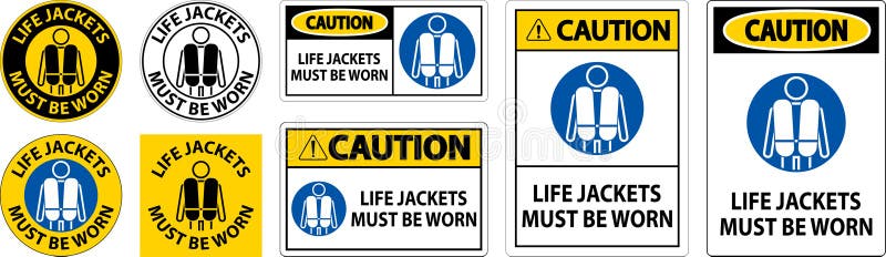 Water Safety Sign Caution, Life Jackets Must Be Worn Stock Vector ...