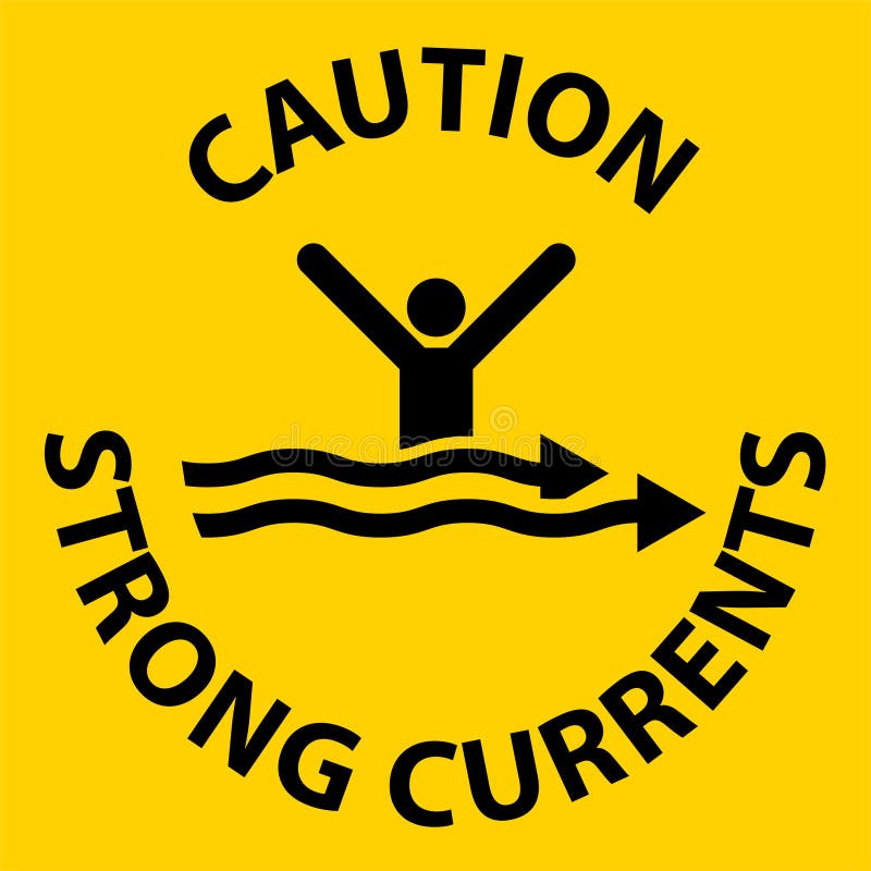 Water Safety Sign Caution - Strong Currents Stock Vector - Illustration ...
