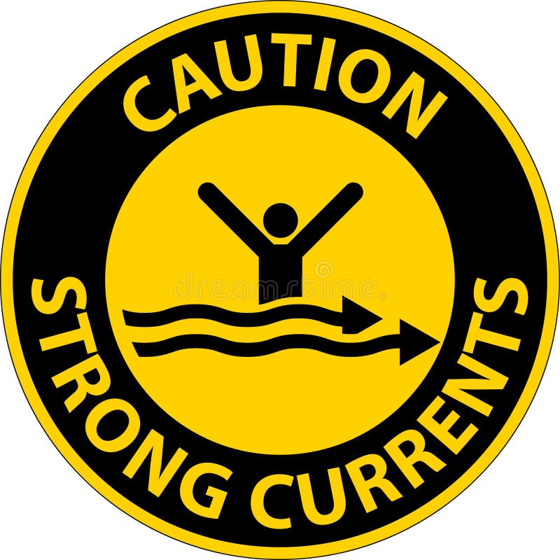 Water Safety Sign Caution - Strong Currents Stock Vector - Illustration ...