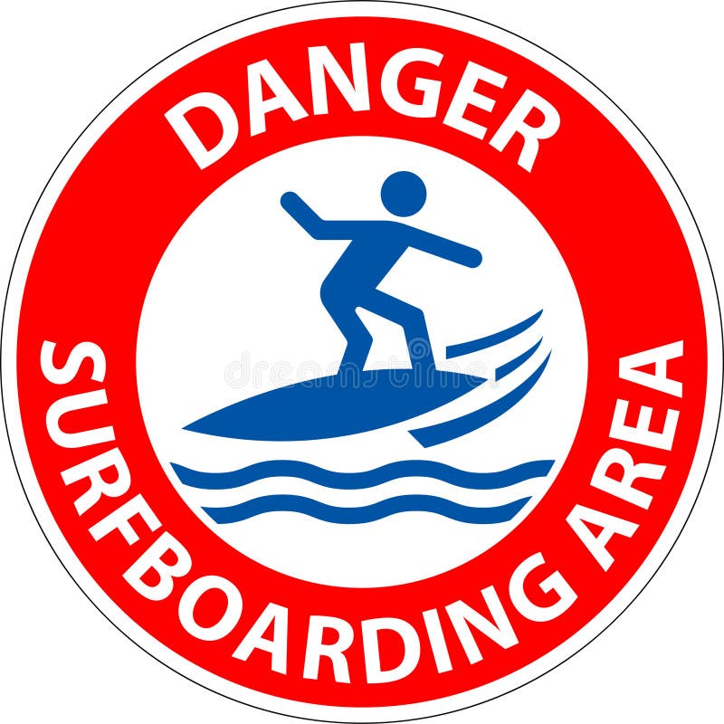 Water Safety Sign Danger - Surfboarding Area Stock Vector ...