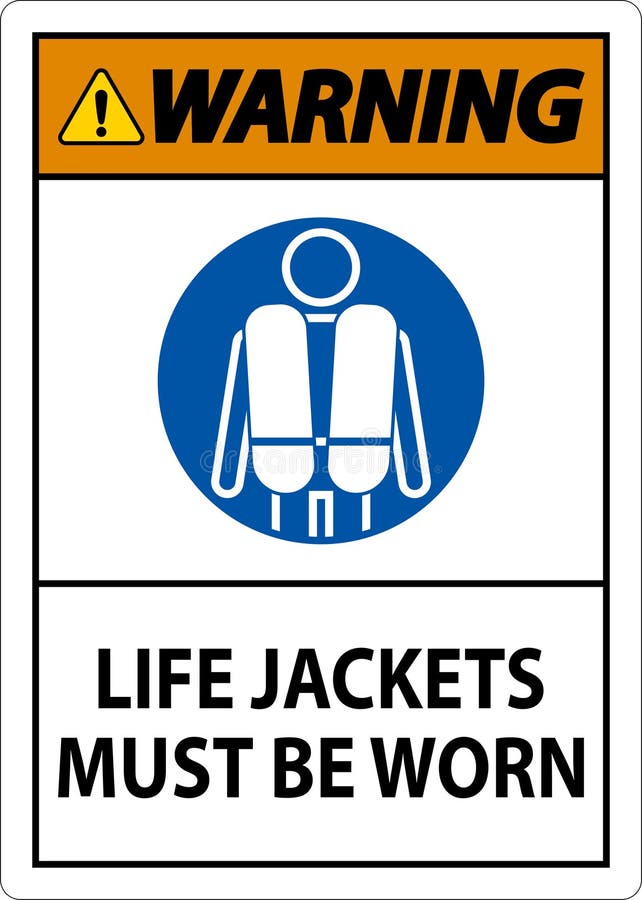 Water Safety Sign Warning, Life Jackets Must Be Worn Stock Vector ...