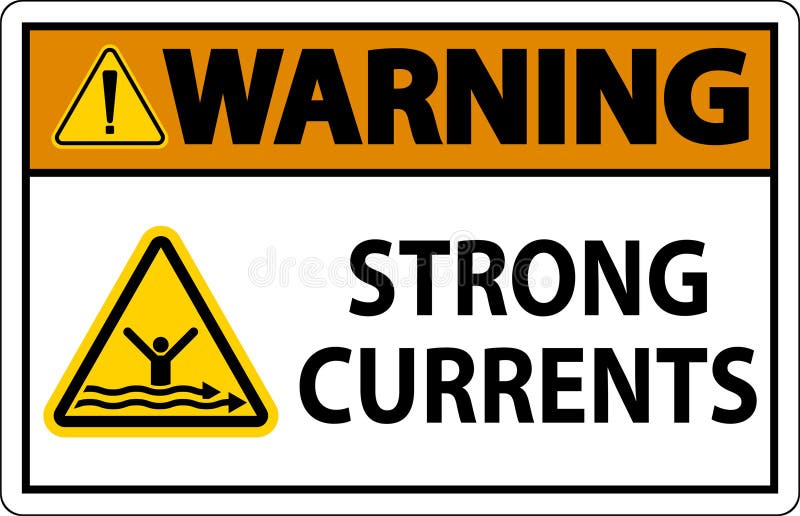 Water Safety Sign Warning - Strong Currents Stock Vector - Illustration ...