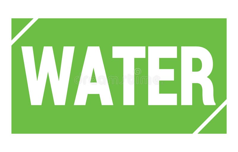 WATER Text Written on Green Stamp Sign Stock Illustration ...