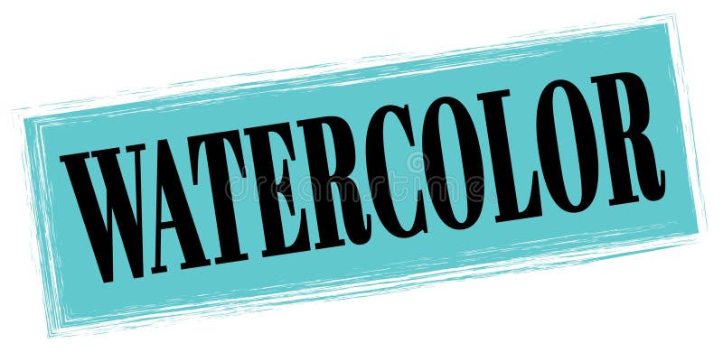 WATERCOLOR Text Written on Blue-black Stamp Sign Stock Illustration ...