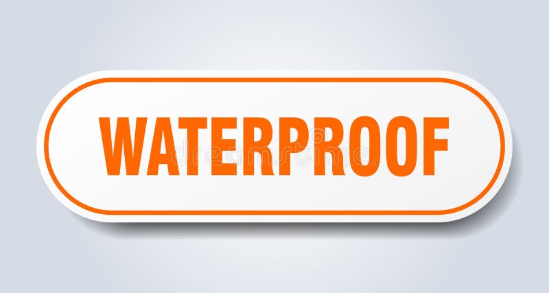 Waterproof Sticker. Waterproof Sign Set. Stock Vector - Illustration of ...