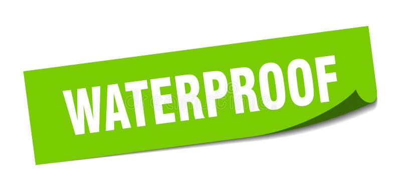 Waterproof Sticker. Waterproof Square Sign Stock Vector - Illustration ...