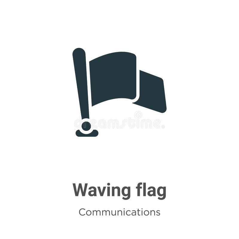 Waving Flag Vector Icon on White Background. Flat Vector Waving Flag ...