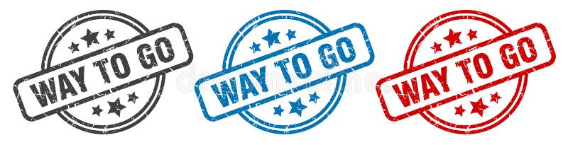 Way To Go Stamp. Way To Go Round Isolated Sign Stock Vector ...