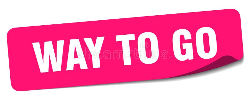 Way To Go Stock Illustrations – 3,100 Way To Go Stock Illustrations ...