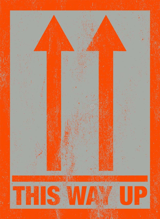 this way up message stock illustration. Illustration of orange - 63837281