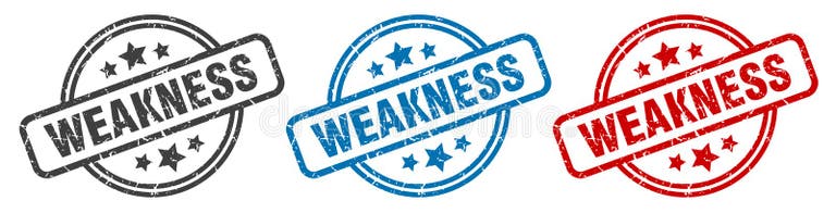 Weakness Stamp. Weakness Round Isolated Sign Stock Vector ...