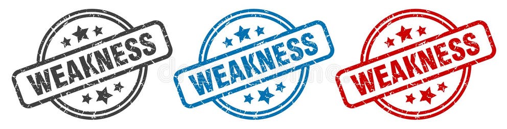 Weakness Stamp. Weakness Round Isolated Sign Stock Vector ...