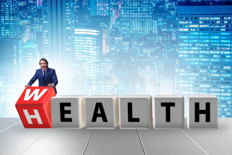 Wealth is Health Concept with Businessman Stock Photo - Image of ...