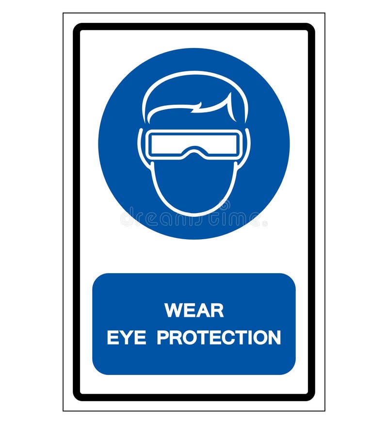 Wear Eye Protection Symbol Sign, Vector Illustration, Isolate on White ...