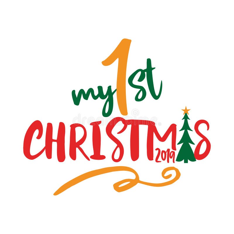 My First 1. Christmas - Greeting Card. Modern Brush Calligraphy Stock ...