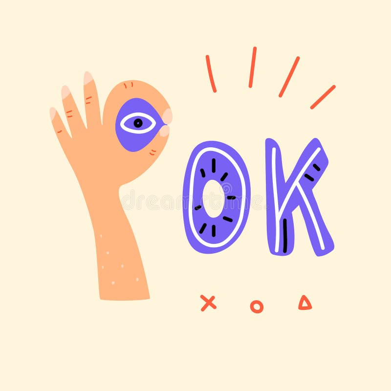 Human Hands Showing Sign Ok. Gesture All is Well and Hand Drawing ...