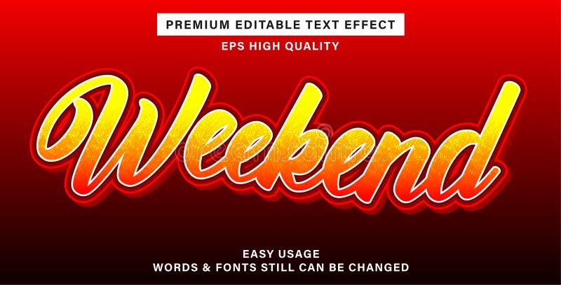 Weekend Editable Text Effect Style Stock Vector - Illustration of bold ...