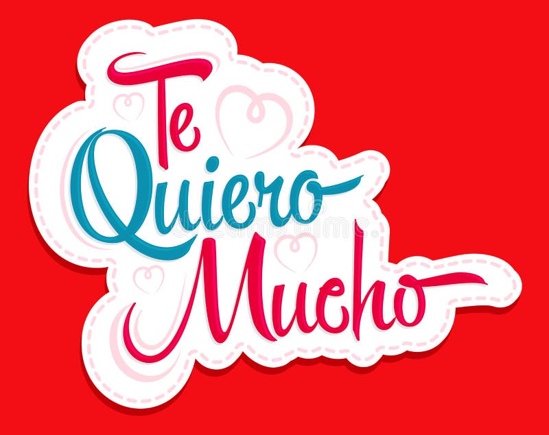 Te Quiero Mucho Stock Illustrations – 9 Te Quiero Mucho Stock ...