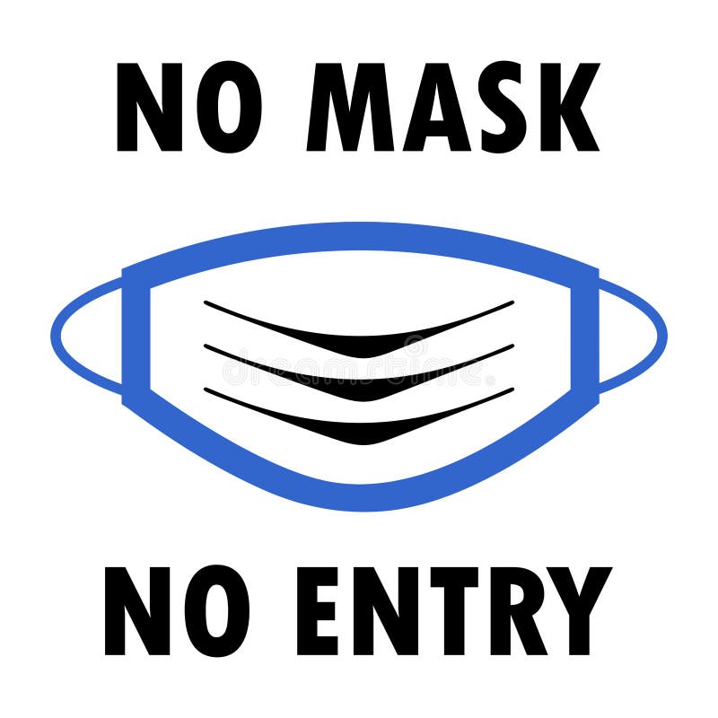 No Mask No Entry Stock Illustrations – 806 No Mask No Entry Stock ...