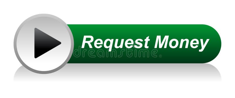 Request money button stock illustration. Illustration of cash - 216654132