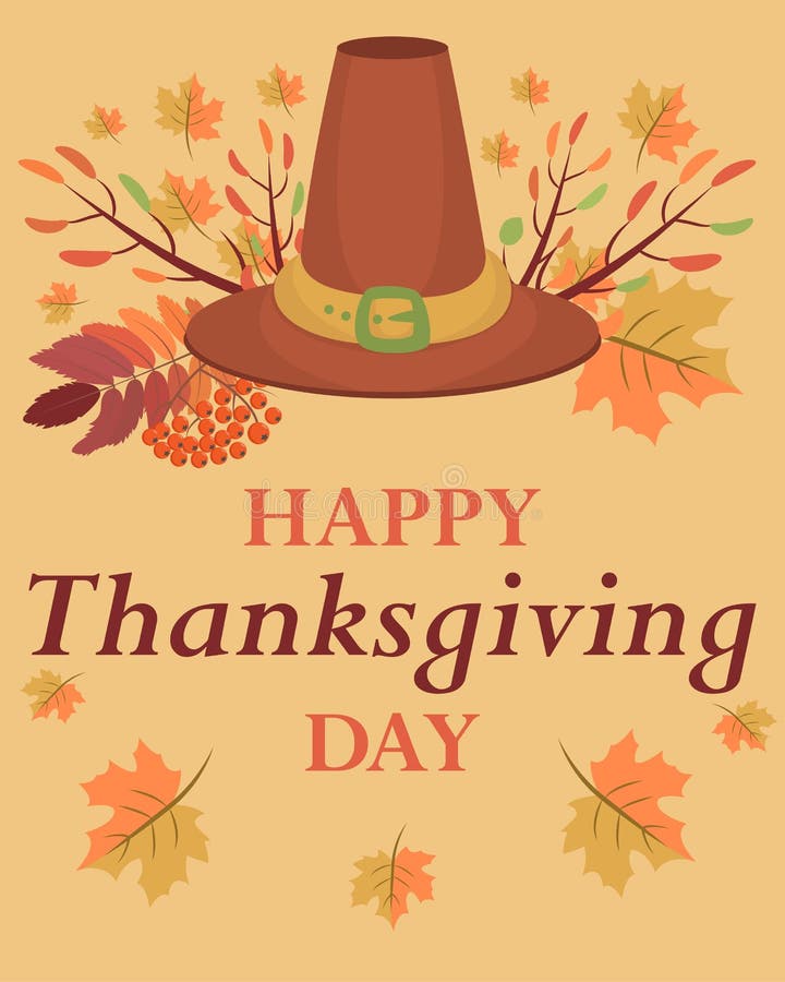 Happy Thanksgiving Day Card. an Image of a Brown Hat, Leaf Branches and ...