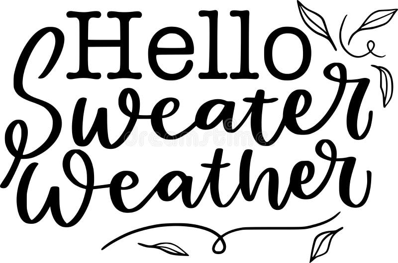 Hello Sweater Weather Quotes Farmhouse Thanksgiving Stock Vector ...