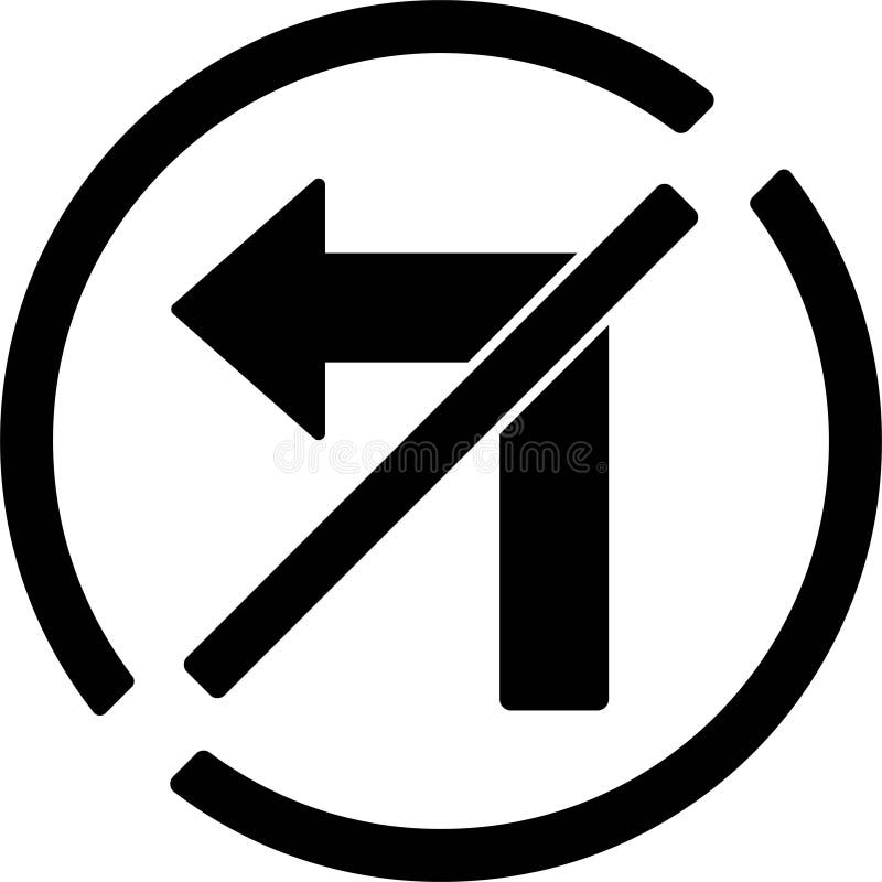 No Right Left Turn Sign Stock Illustrations – 469 No Right Left Turn ...