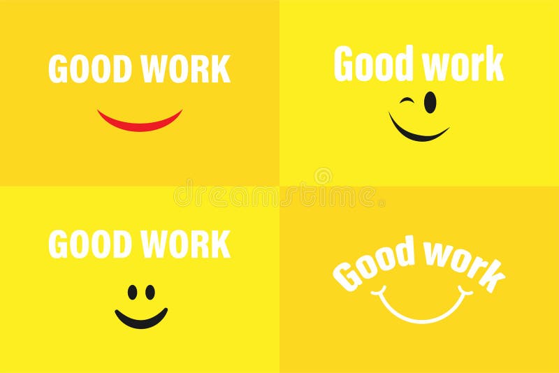 A Set of Good Work Text with a Smile Face, Greeting, Celebration ...