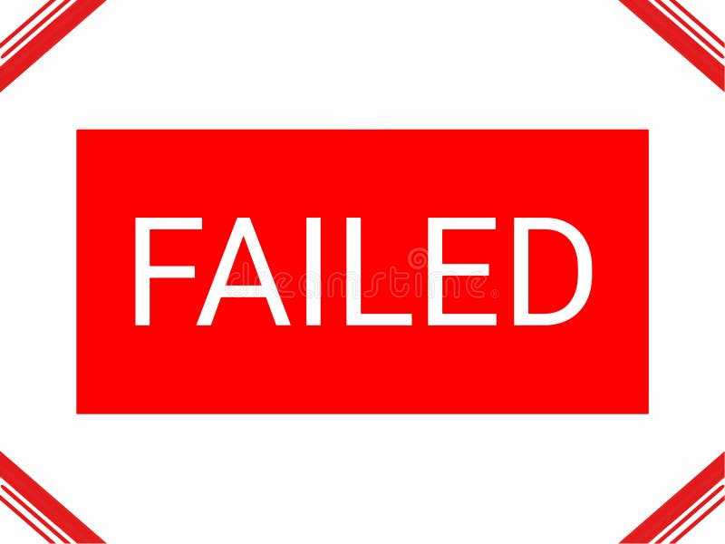 Failed Logo for Stamps of Failed Goods or Production Defects Stock ...