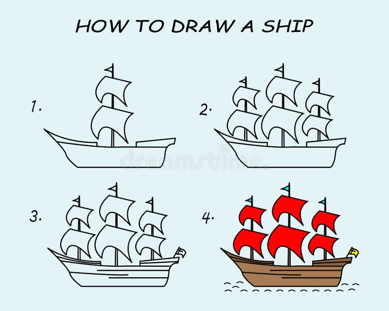 Step by Step To Draw a Ship. Drawing Tutorial a Ship. Drawing Lesson ...
