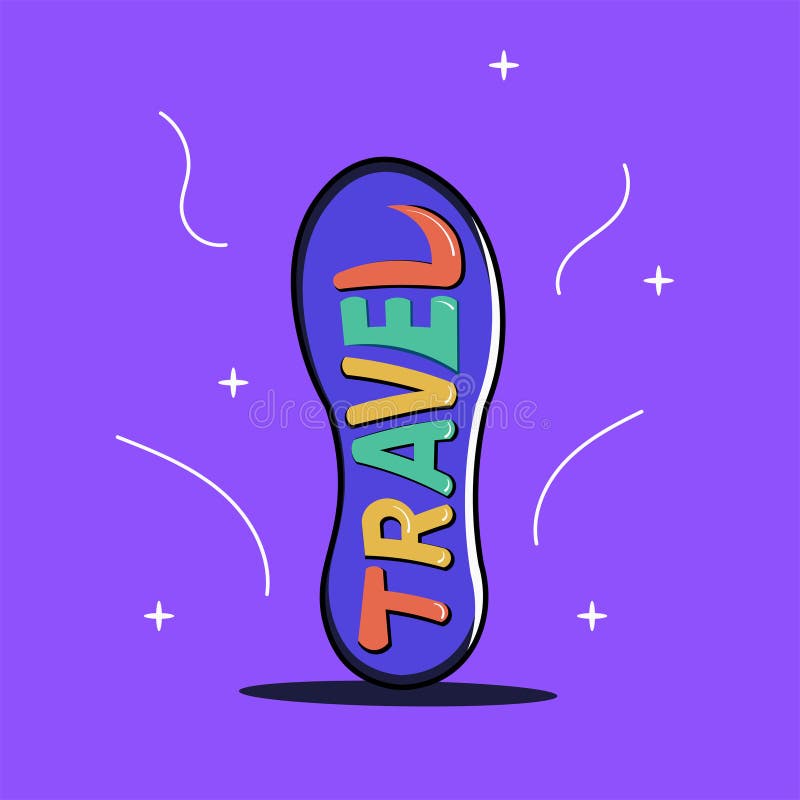 Travel Word Calligraphic Illustration Concept, Footprint Text, Sole ...